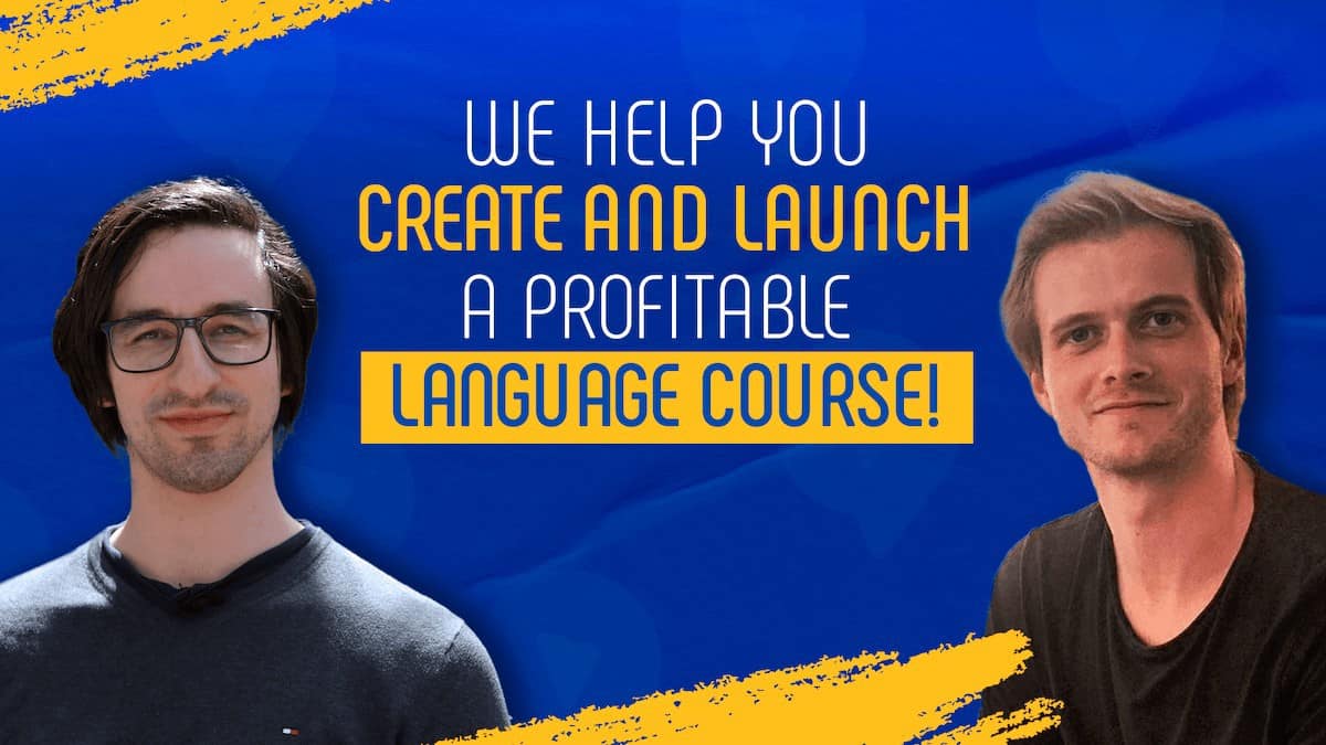 Launch your Language Course and Turn your YouTube Channel Into a ...