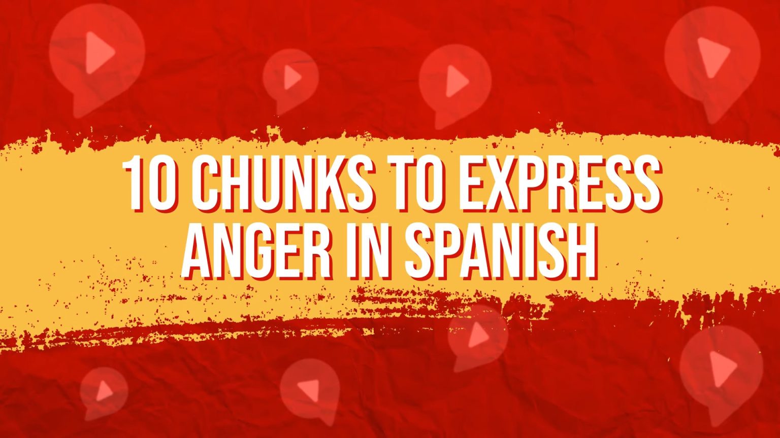 9 Ways Native Speakers Express Anger in Spanish!